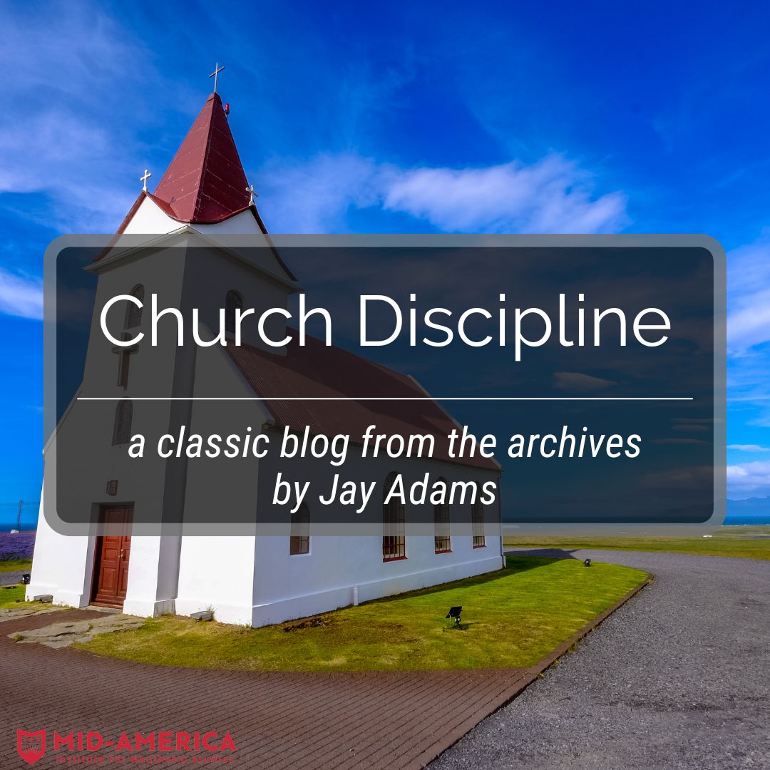 Church Discipline - Institute for Nouthetic Studies | Biblical Counseling