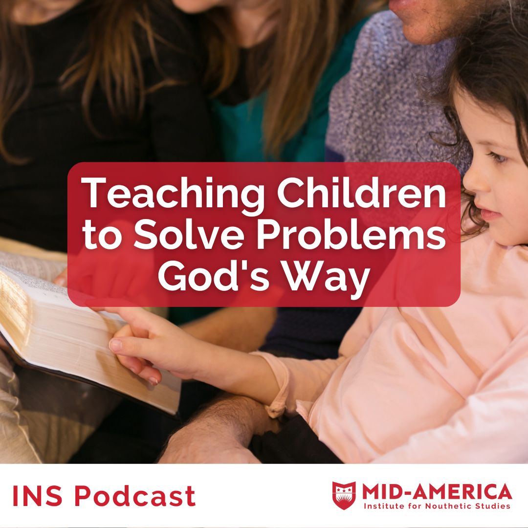 Teaching Children to Solve Problems God's Way