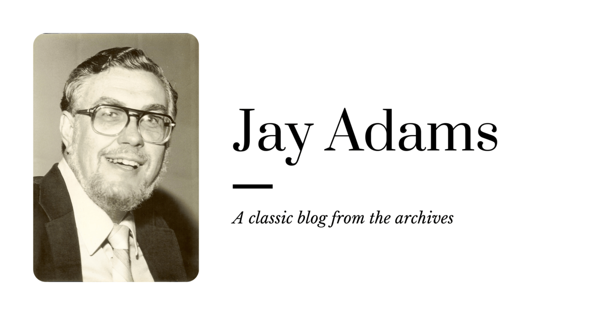Adams' Answers Archives - Institute for Nouthetic Studies | Biblical ...